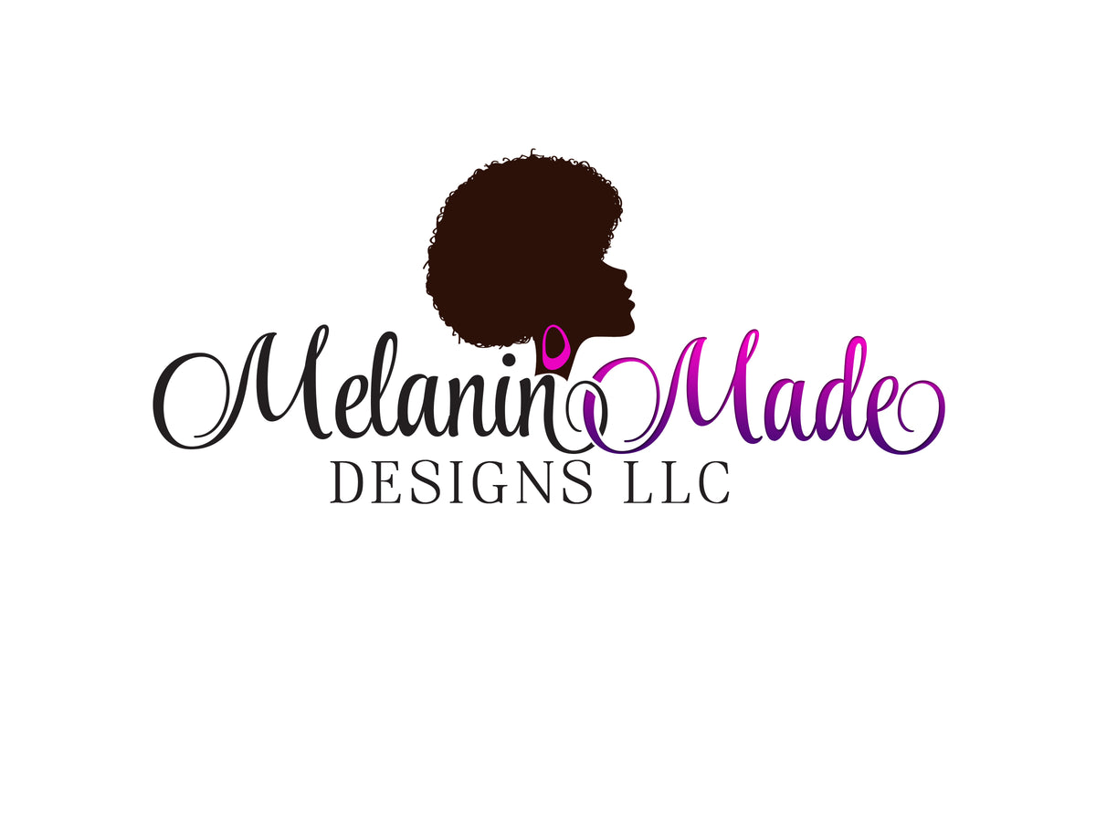 Melanin Made Designs